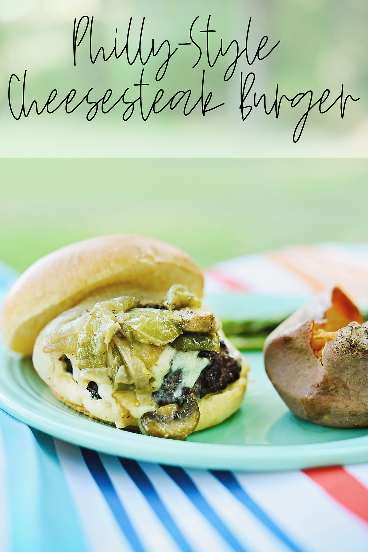 philly-style cheesesteak burger - Sarah Halstead